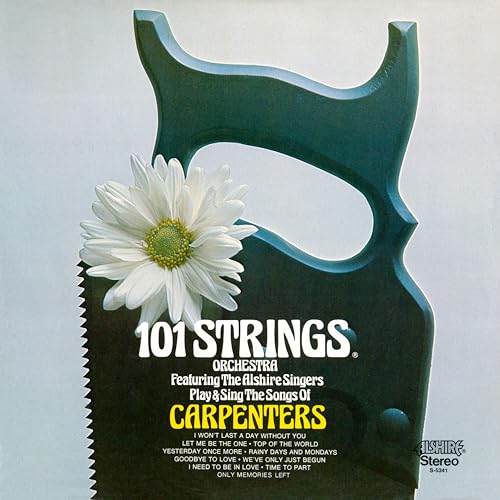 Play 101 Strings Orchestra Play & Sing the Songs of Carpenters (2023 Remaster from the Original ...