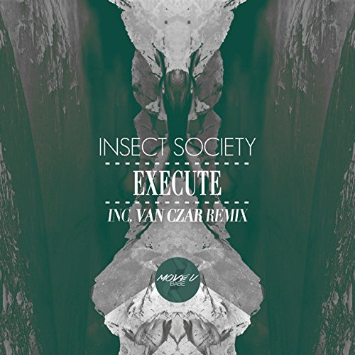 Amazon MusicでInsect SocietyのExecuteを再生する