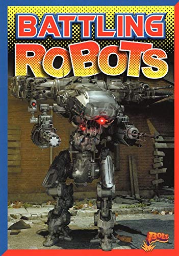 Amazon.com: Battling Robots (Mighty Bots): 9781680724608: Kingsley ...