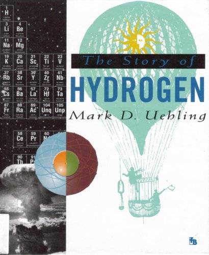 The Story of Hydrogen (First Book): Uehling, Mark D.: 9780531202135 ...