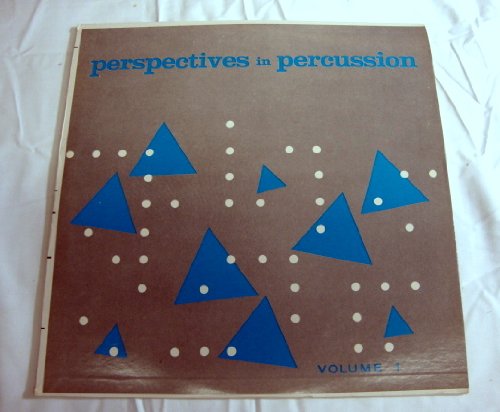 Amazon.com: Perspectives In Percussion Volume 1: Perspectives In ...
