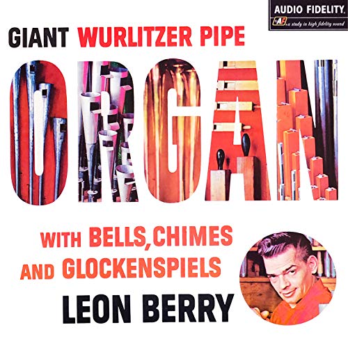 Play Giant Wurlitzer Pipe Organ with Bells, Chimes and Glockenspiels by ...