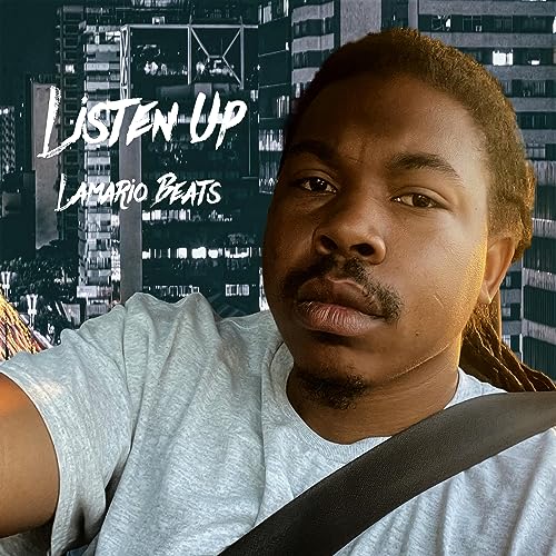 Listen Up von Lamario Beats auf Amazon Music Unlimited