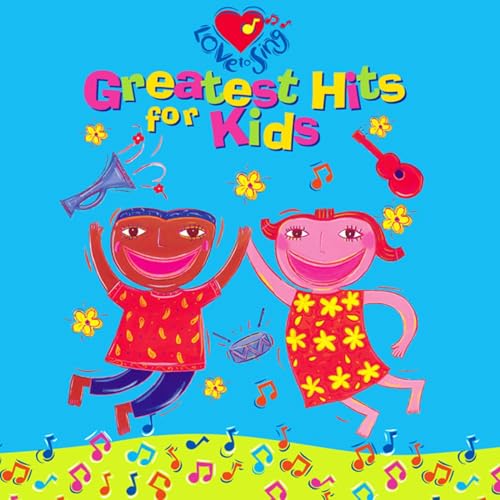Play Greatest Hits for Kids by Love to Sing on Amazon Music