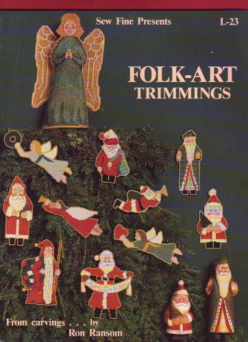 Folk-Art Trimmings (Counted Cross Stitch) from Carvings by Ron Ransom ...