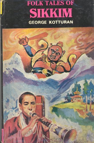 Folk tales of Sikkim: George Kotturan: Amazon.com: Books