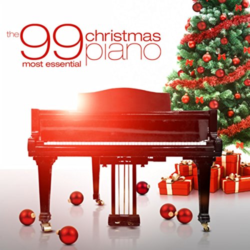 Amazon.com: The 99 Most Essential Christmas Piano : VARIOUS ARTISTS ...