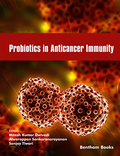 Probiotics in Anticancer Immunity (Frontiers in Cancer Immunology Book ...