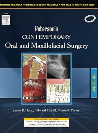 (OLD) CONTEMPORARY ORAL AND MAXILLOFACIAL SURGERY: Hupp: 9788131217658: Amazon.com: Books