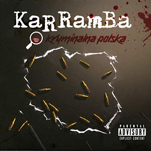 Play Kryminalna Polska by Karramba on Amazon Music