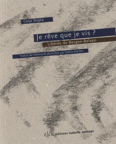 Amazon.in: Buy Je reve que je vis ? liberee de bergen-belsen Book ...