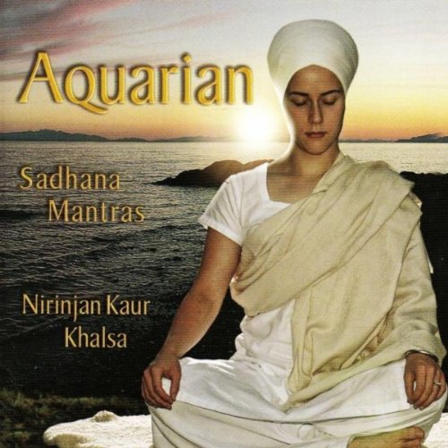 Amazon.com: Aquarian Sadhana Mantras : Nirinjan Kaur Khalsa: Digital Music