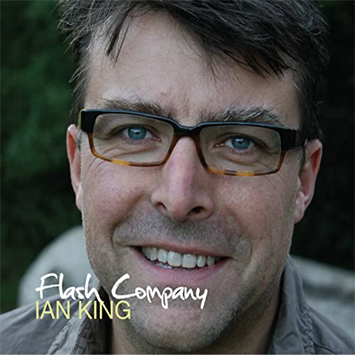 Amazon Music - Ian KingのFlash Company - Amazon.co.jp