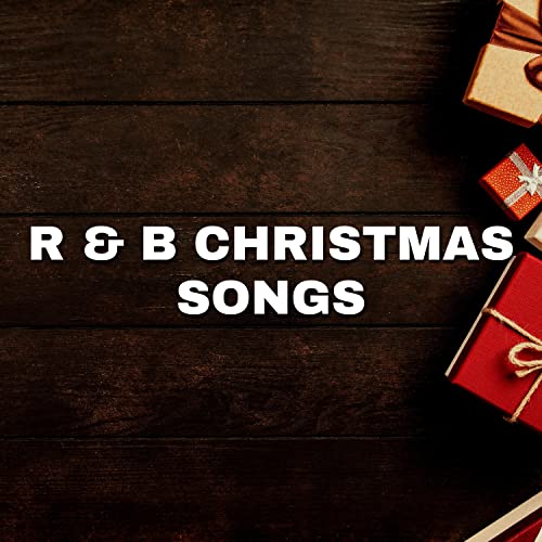 Play R & B Christmas Songs by R & B Christmas Songs, Christmas Melodies ...
