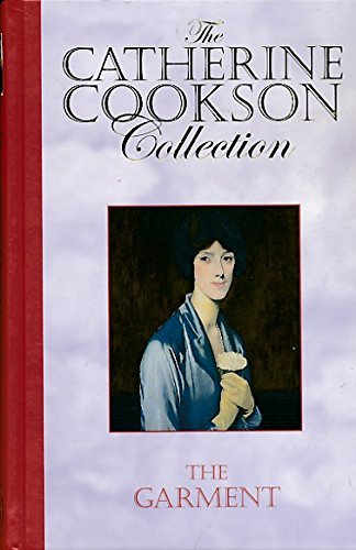 The Garment. The Catherine Cookson Collection: Amazon.com: Books