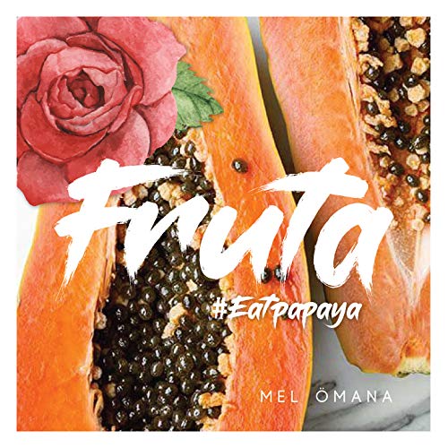 Play Fruta by Mel Ömana on Amazon Music