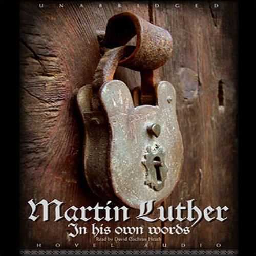 Amazon.com: Martin Luther: In His Own Words (Audible Audio Edition ...