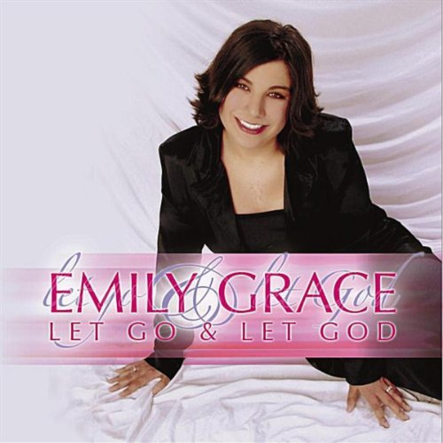 Amazon.com: Let Go and Let God : Emily Grace Markowski: Digital Music