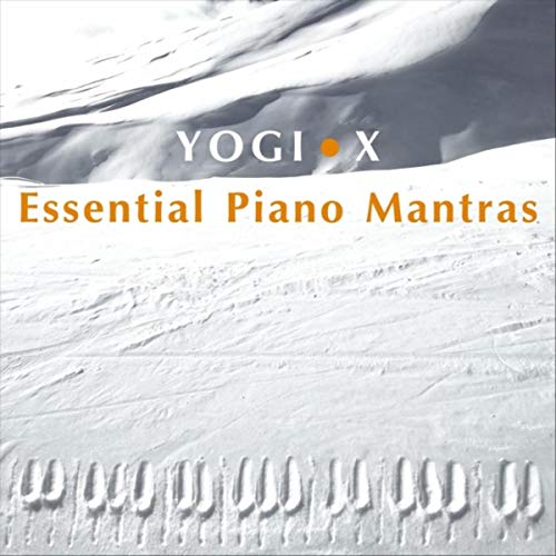 Amazon.com: Essential Piano Mantras : Yogi-X: Digital Music