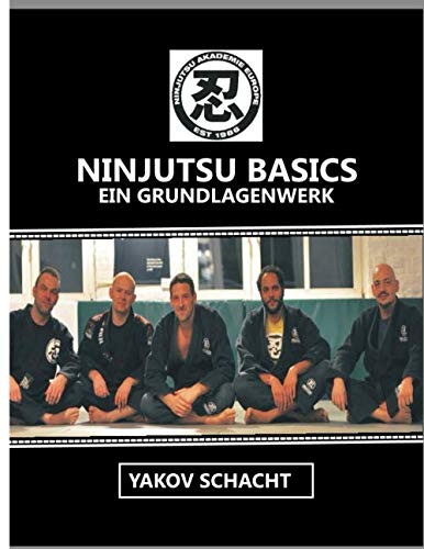 Ninjutsu Basics: Ein Grundlagenwerk: Amazon.co.uk: Schacht, Yakov ...