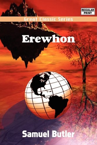 Erewhon: Butler, Samuel: 9788132022152: Amazon.com: Books