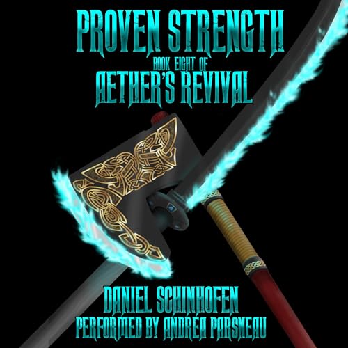 Amazon.com: Proven Strength: Aether's Revival, Book 8 (Audible Audio ...