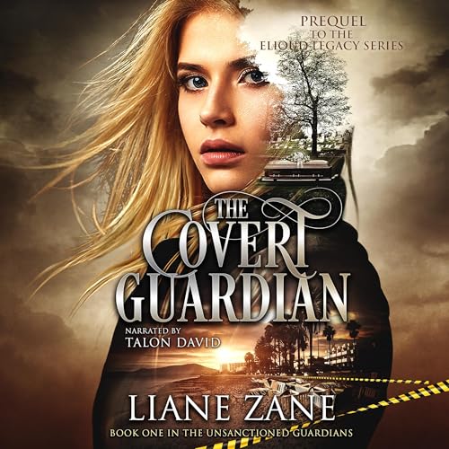 Amazon.com: The Covert Guardian: The Unsanctioned Guardians, Book 1 ...