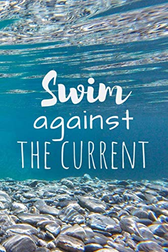 Swim Against the Current: Positive Notebook with the Best Meme on the ...