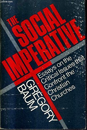 The social imperative (An Exploration book): Baum, Gregory ...