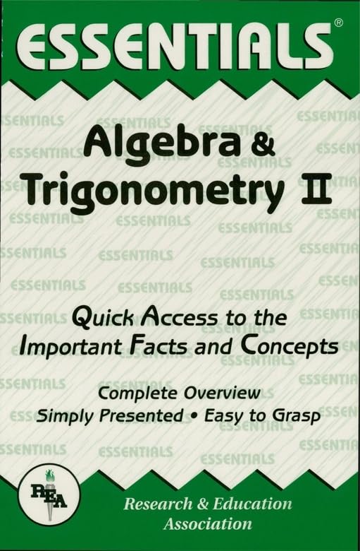 Algebra & Trigonometry II Essentials (Essentials Study Guides Book 2 ...