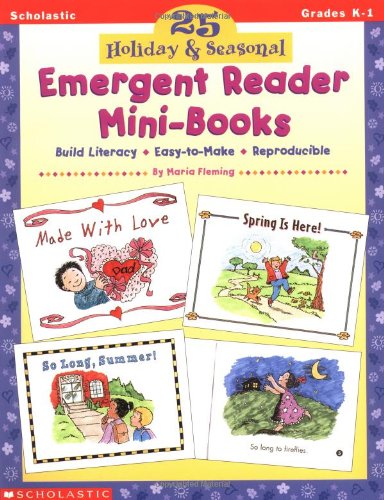 25 Holiday & Seasonal Emergent Reader Mini-Books (Grades K-1): Fleming ...