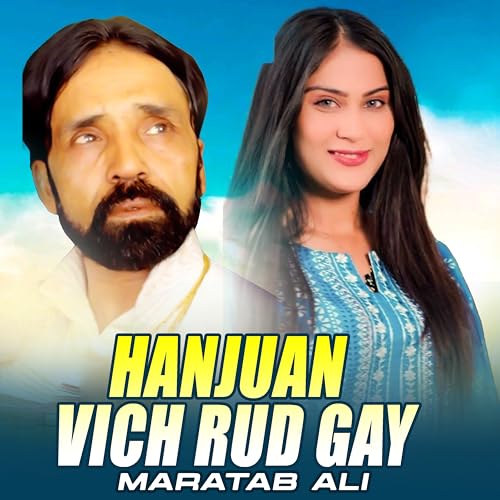 Spiele Hanjuan Vich Rud Gay (1) von Maratab Ali auf Amazon Music ab