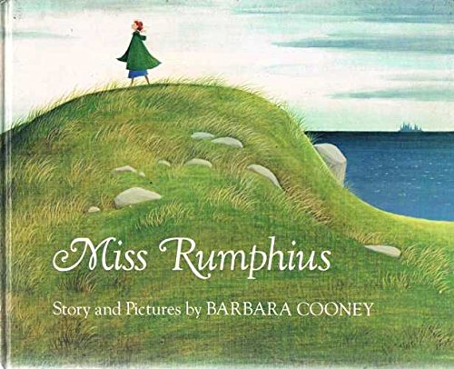 Amazon.com: Miss Rumphius: 9780862031008: Barbara Cooney: Books