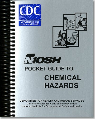 NIOSH Pocket Guide to Chemical Hazards, September 2005, August 2006 ...
