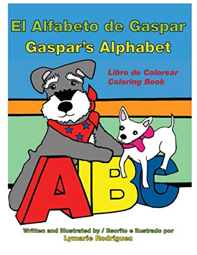 El Alfabeto de Gaspar - Libro de Colorear: Gaspar's Alphabet - Coloring ...