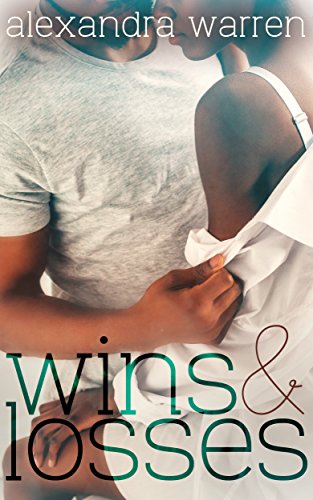 Wins & Losses - Kindle edition by Warren, Alexandra. Literature ...