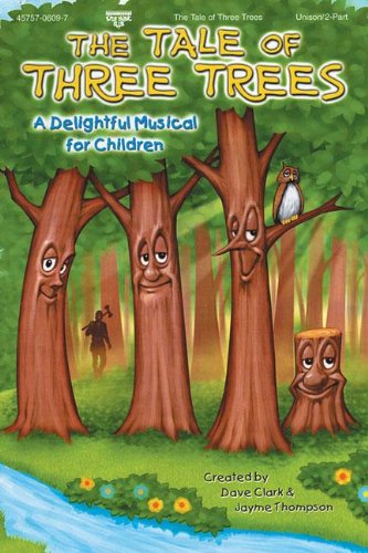 The Tale of Three Trees Listening CD: Clark, Dave: 0645757060923 ...