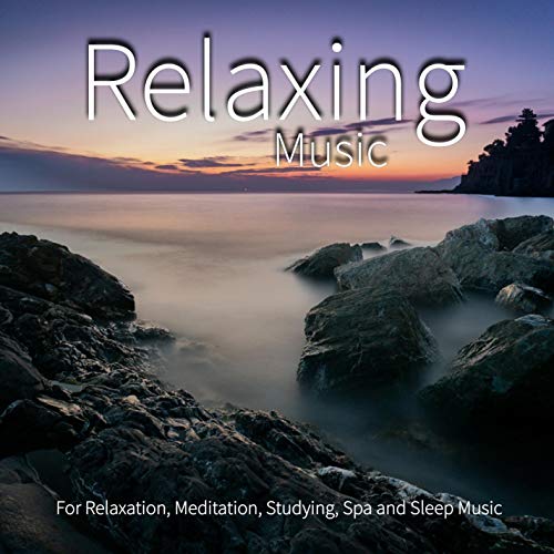Amazon Music - Relaxing Music AcademyのRelaxing Music For Relaxation ...