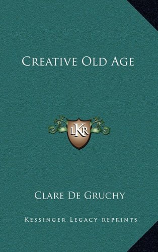 Buy Creative Old Age Book Online at Low Prices in India | Creative Old ...