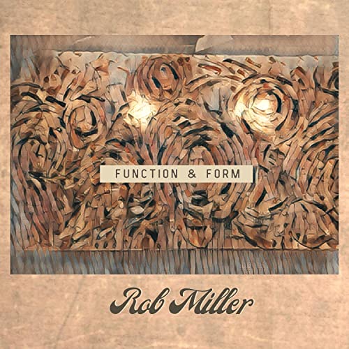 Écouter Function & Form par Rob Miller sur Amazon Music Unlimited