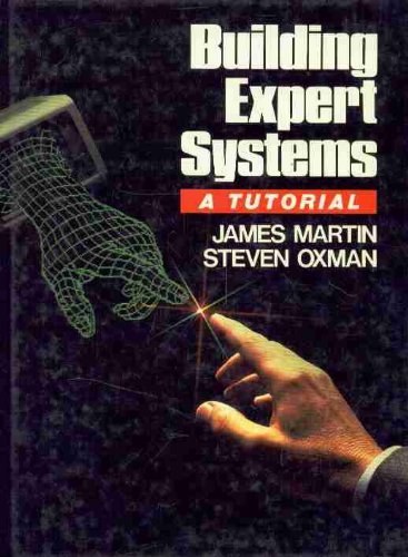 Amazon.com: Building Expert Systems: A Tutorial: 9780130862402: Martin ...