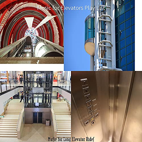 Music for Long Elevator Rides : Music for Elevators Play List: Amazon.es: Digital Music