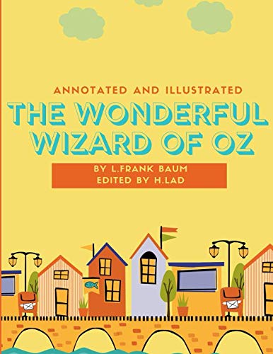 The Wonderful Wizard of Oz (Annotated and Illustrated) : Amazon.in: Books