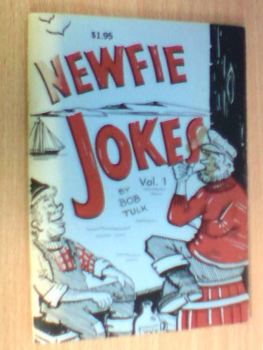 Newfie Jokes: Volume 1: Bob Tulk: Amazon.com: Books