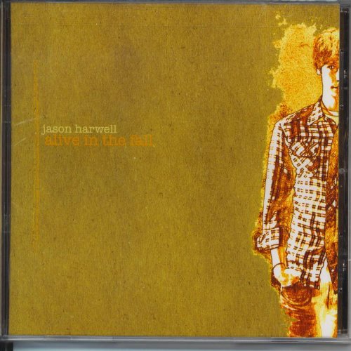 Jason Harwell - Alive in the Fall - Amazon.com Music