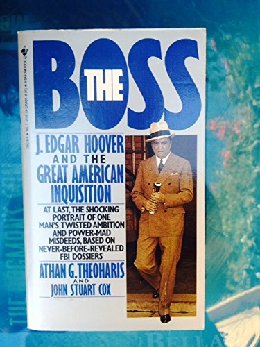 Amazon | The Boss: "J.Edgar Hoover and the Great American Inquisition" | Theoharis, Athan, Cox ...