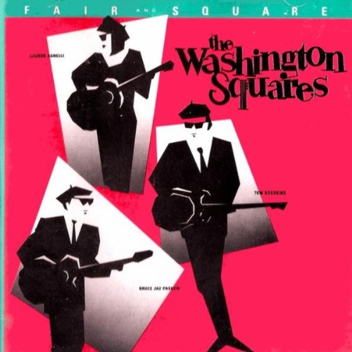 Amazon.com: Fair and Square : The Washington Squares: Digital Music