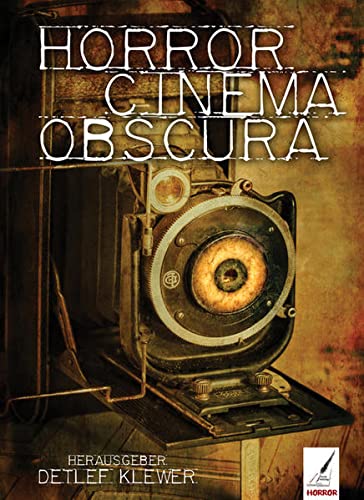 Horror Cinema Obscura : Klewer, Detlef, Becker, Renate Anna, Inselmann ...