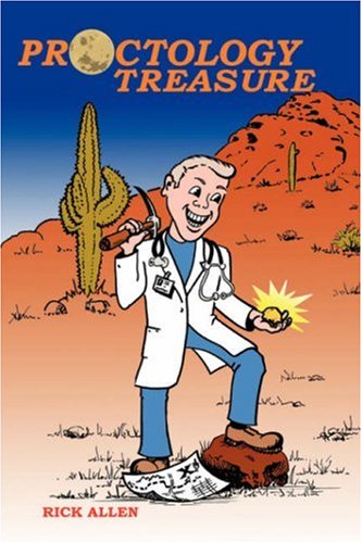Amazon.com: Proctology Treasure: 9781432713362: Allen, Rick: Books