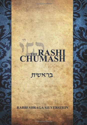 The Rashi Chumash- Bereshith: Silverstein, R' Shraga: 9781492863205 ...